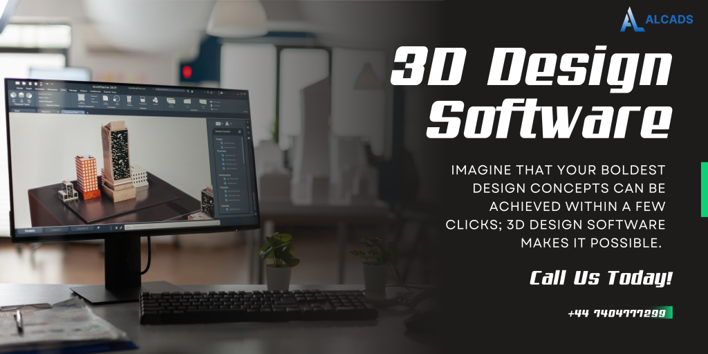 3D Design Software: Which One Suits Your Needs